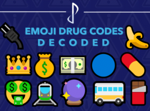 Drug Enforcement Agency (DEA) Social Media “Emoji Drug Code”