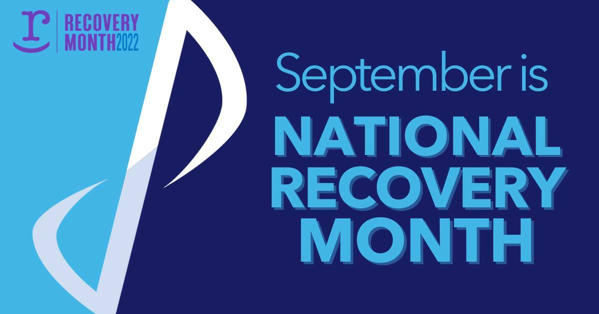 How are you recognizing National Recovery Month?